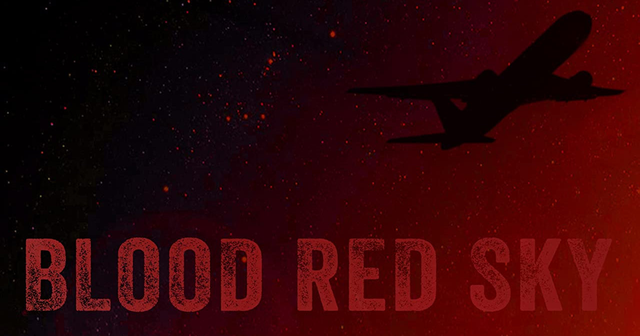 Blood Red Sky Review - Horrify - Your Horror Movies, Reviews, News ...